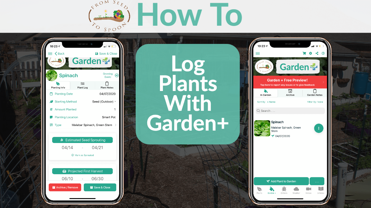 How to Log Plants in Your Garden Using Our Garden+ Tracking in Our From ...